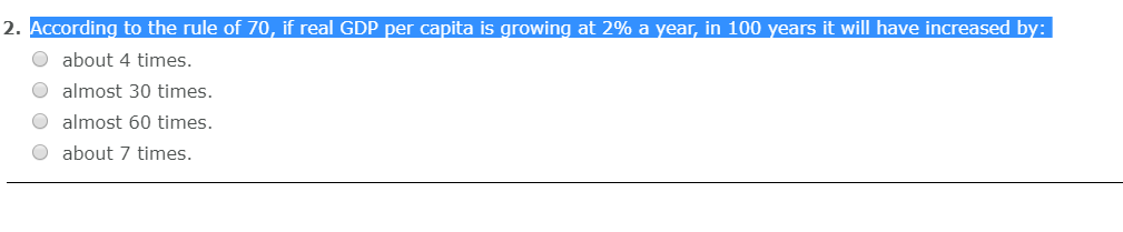 Solved According to the rule of 70, if real GDP per capita | Chegg.com