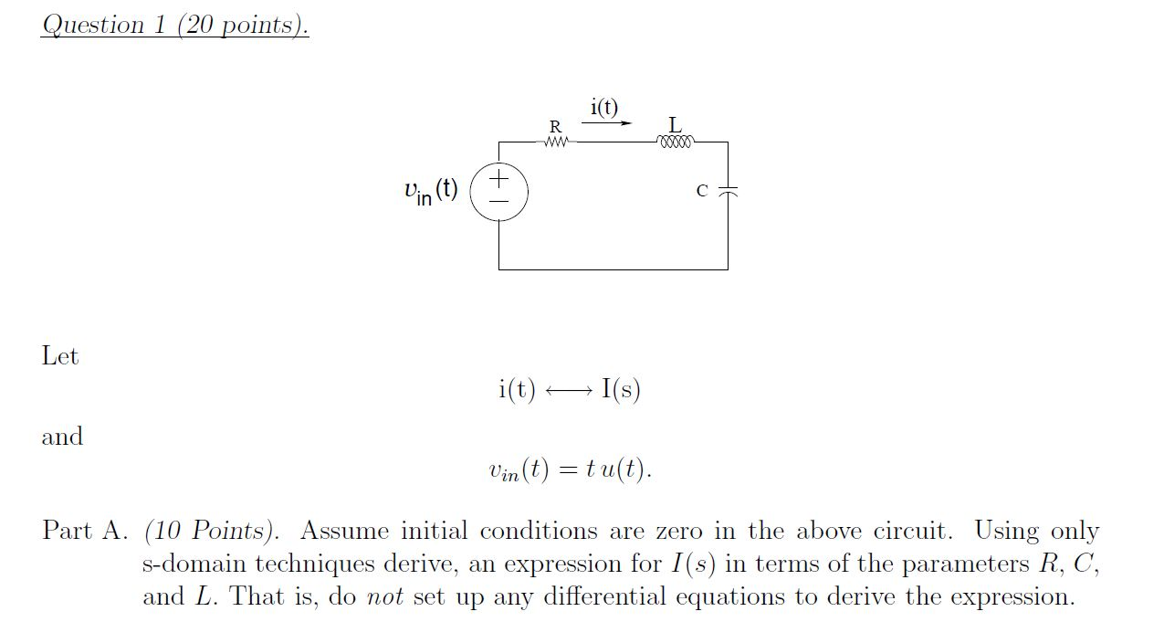 Solved Assume Initial Conditions Are Zero In The Above