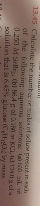 Solved Calculate The Number Of Moles Of Solute Present In