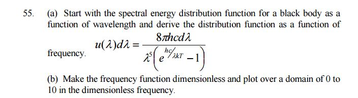 Solved Start with the spectral energy distribution function | Chegg.com