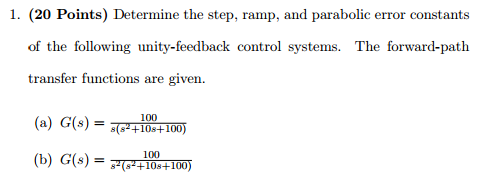Solved Determine the step, ramp, and parabolic error | Chegg.com