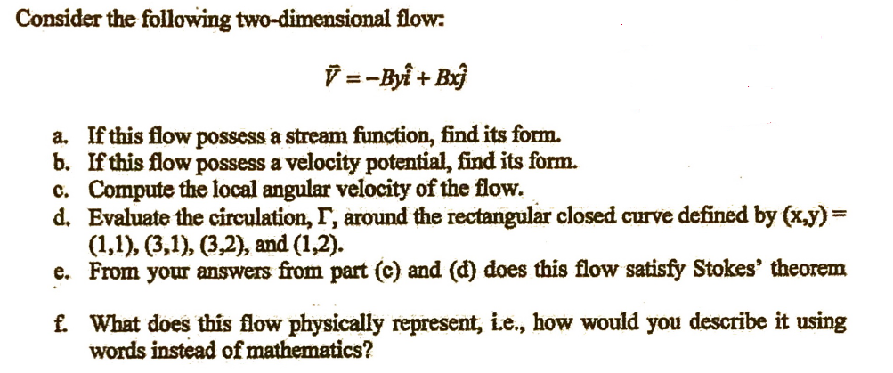 Solved Consider The Following Two Dimensional Flow A B C