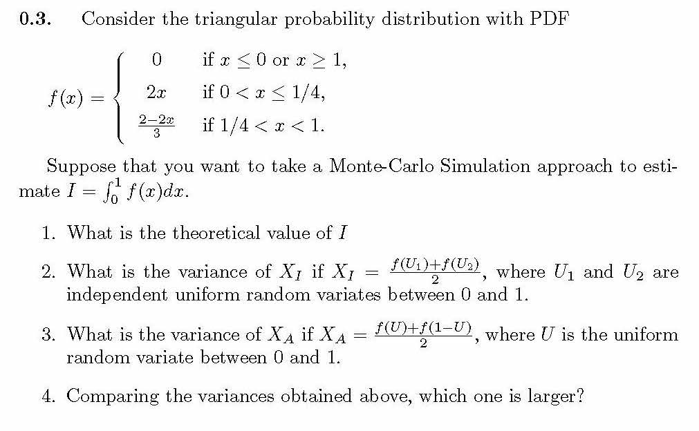 Solved 0.3. Consider the triangular probability distribution | Chegg.com