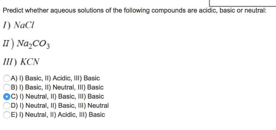 Solved Predict whether aqueous solutions of the following | Chegg.com