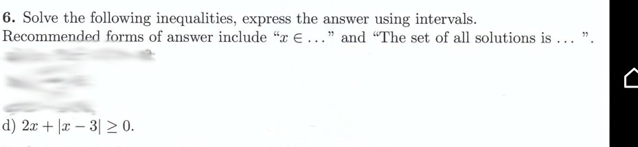 Solved 6. Solve the following inequalities, express the | Chegg.com