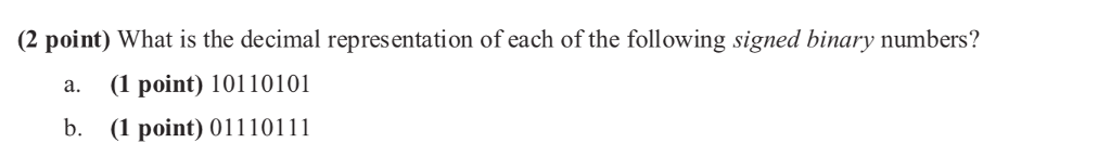 Solved (2 point) What is the decimal representation of each | Chegg.com