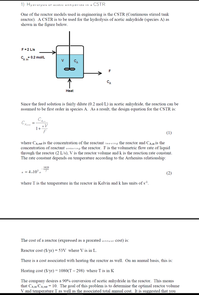Solved 1) Hydrolysis of acetic anhydride in a CSTR One of | Chegg.com