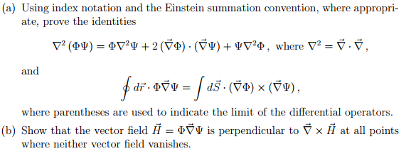 Solved A Using Index Notation And The Einstein Summation 3359