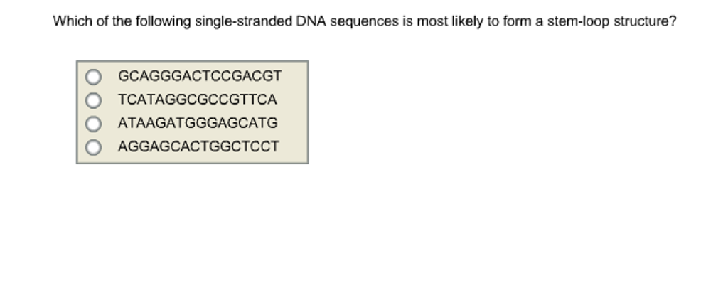 Solved Which of the following single-stranded DNA sequences | Chegg.com