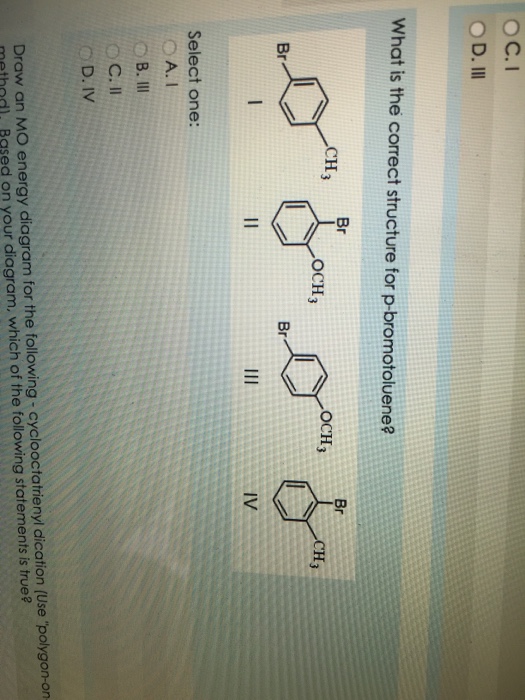 Solved What is the correct structure for p-bromotoluene? | Chegg.com