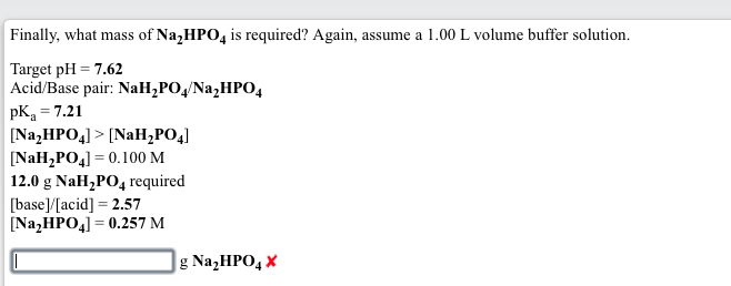 Finally, what mass of Na_2HPO_4 is required? Again, | Chegg.com