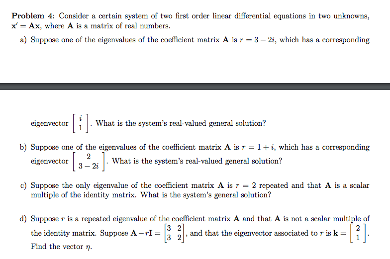 Solved Consider a certain system of two first order linear | Chegg.com