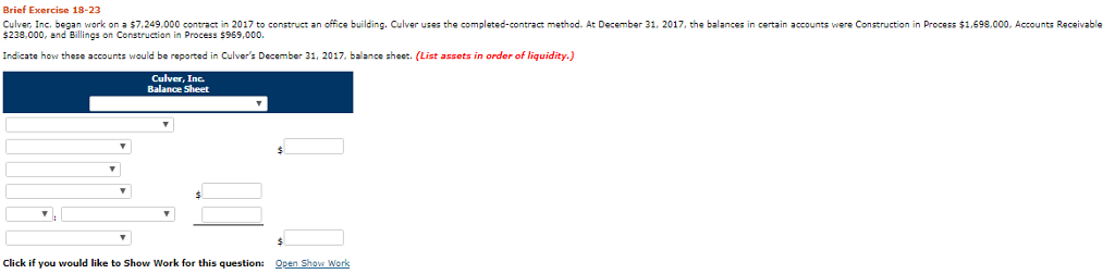 Solved Brief Exercise 18-23 Culver, Inc. began work on a | Chegg.com