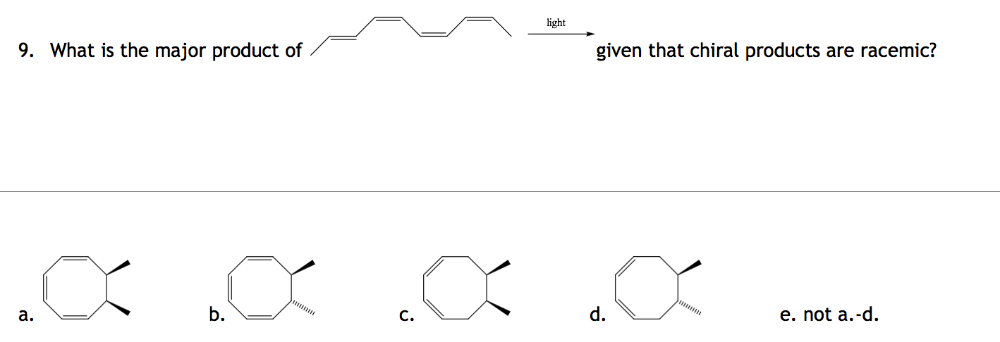 Solved What is the major product of given that chiral | Chegg.com