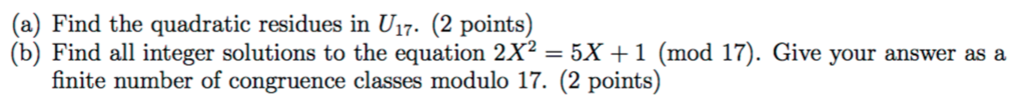 Solved Find the quadratic residues in U_17. Find all integer | Chegg.com