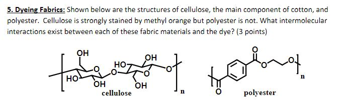 Solved 5. Dyeing Fabrics: Shown below are the structures of | Chegg.com