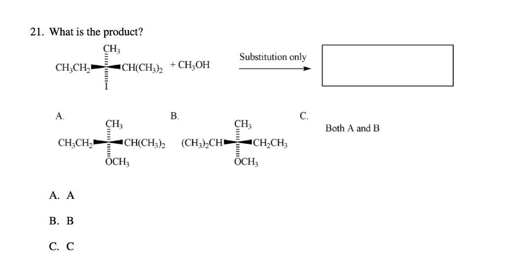 Solved 24. What is (are) the product(s)? H3C- C-C-CH3 Cl A. | Chegg.com