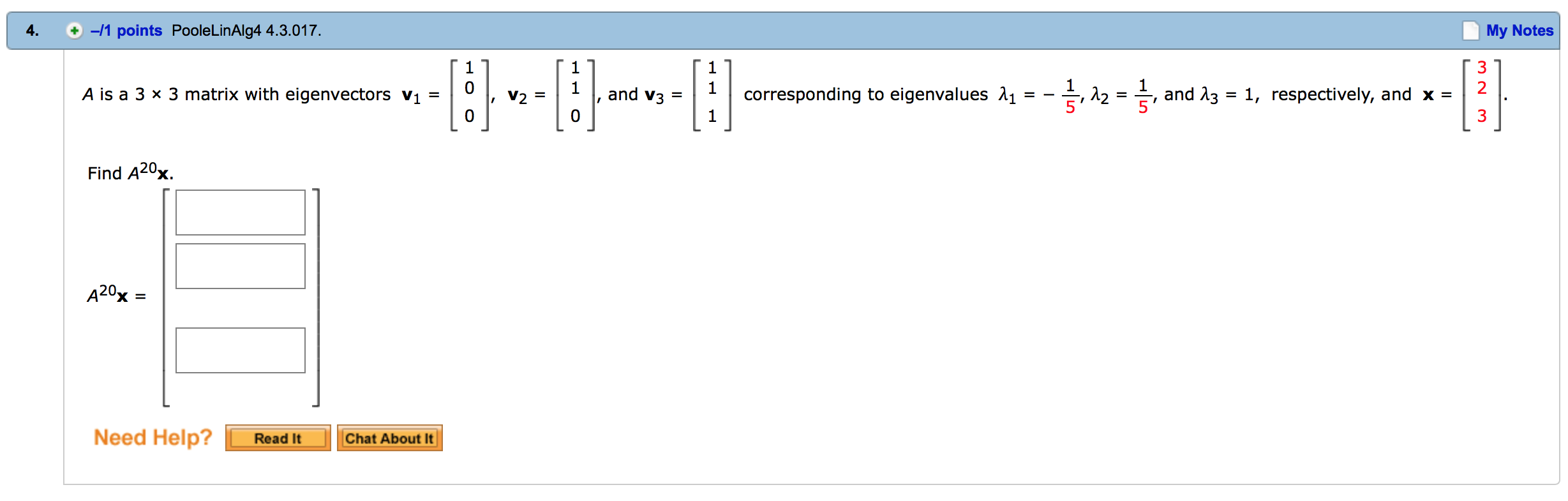 Solved 4. A is a 3 X 3 matrix with eigenvectors v1 = [ ] , | Chegg.com