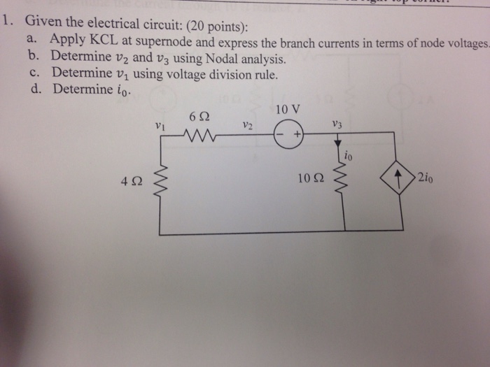 Solved Given the electrical circuit: Apply KCL at supernode | Chegg.com