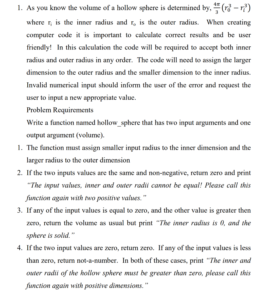 Solved 4TT 3 1. As you know the volume of a hollow sphere is | Chegg.com
