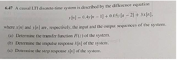 Solved A causal LTI discrete-time system is described by the | Chegg.com