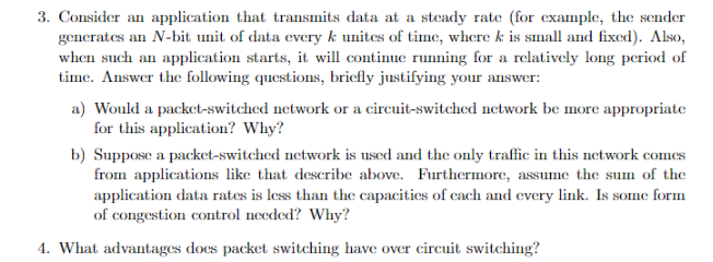 Solved Consider an application that transmits data at a | Chegg.com