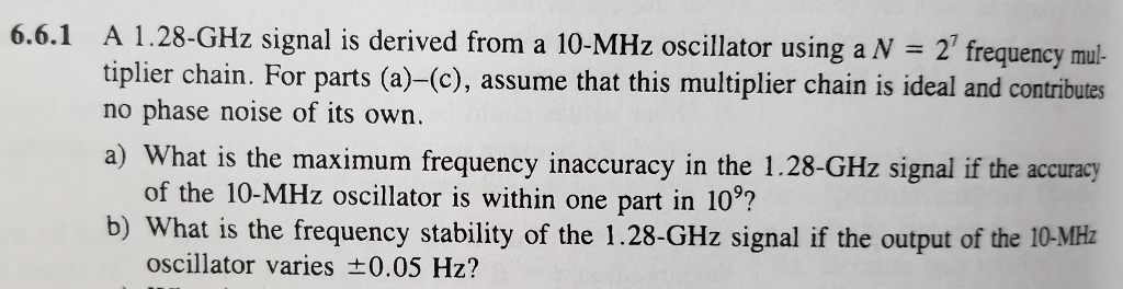 A 1.28-GHz signal is derived from a 10-MHz oscillator | Chegg.com