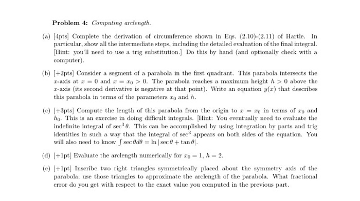 Solved Problem 4 Computing arclength. (a) 4pts Complete the | Chegg.com
