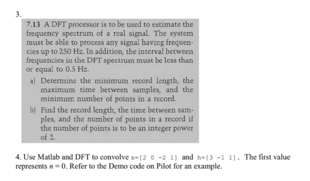 Solved 3. 7.13 A DFT processor is to be used to estimate the | Chegg.com