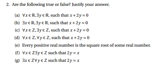 Solved 2. Are the following true or false? Justify your | Chegg.com
