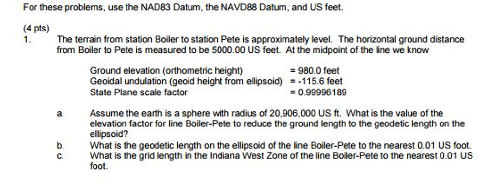 Solved For these problems, use the NAD83 Datum, the NAVD88 | Chegg.com