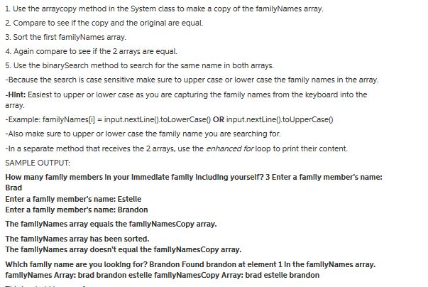 Solved 1 Use the arraycopy method in the System class to | Chegg.com