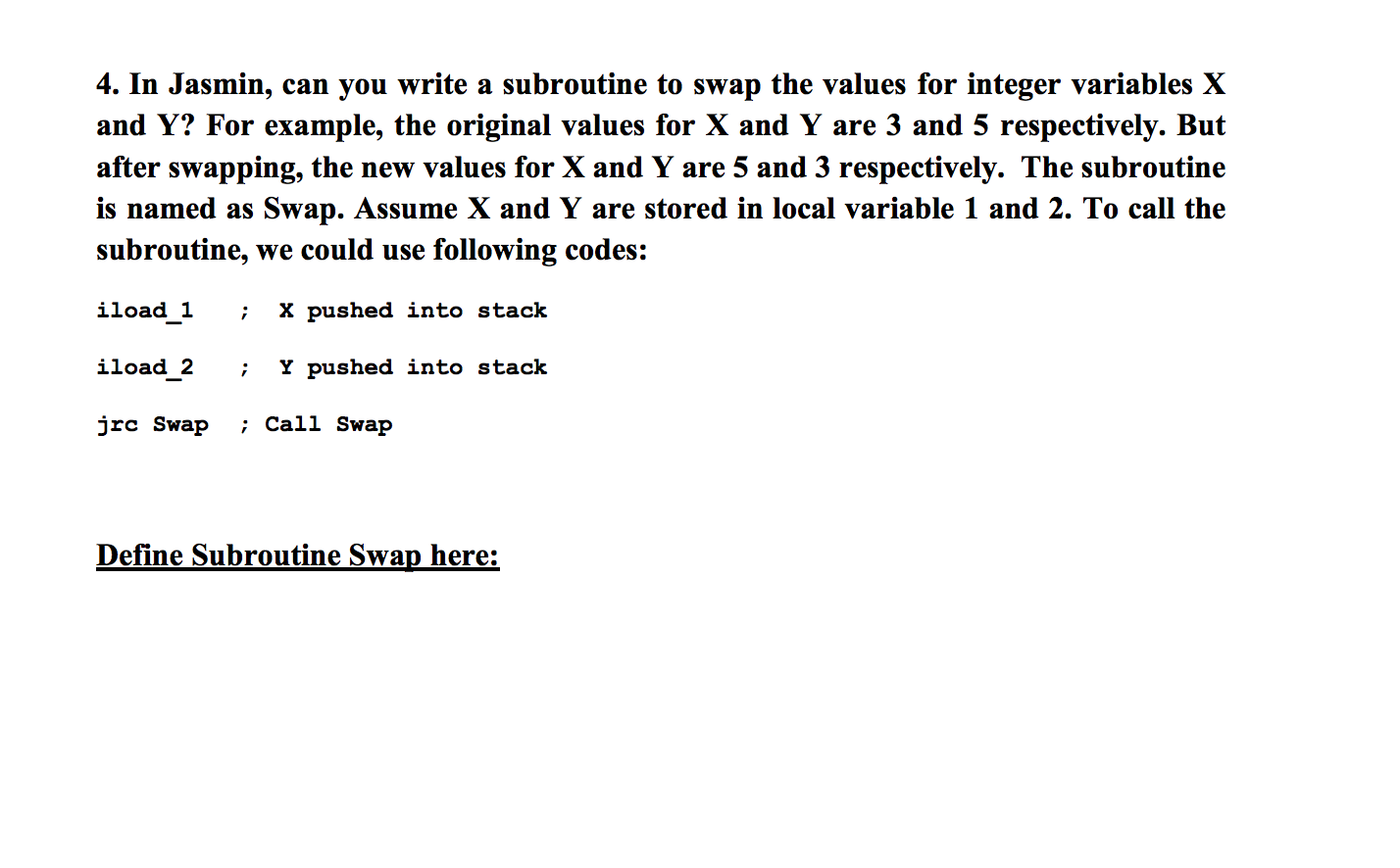 4. In Jasmin, can you write a subroutine to swap the | Chegg.com