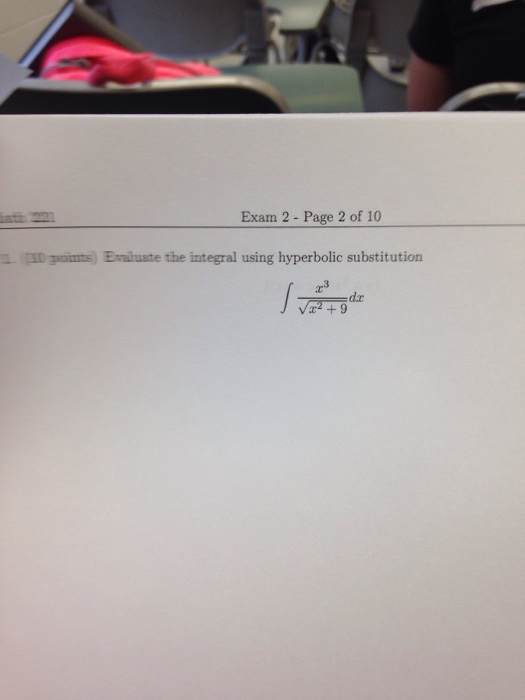 Solved: Evaluate The Integral Using Hyperbolic Substitutio... | Chegg.com