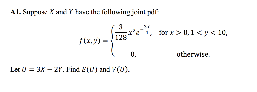 Solved A1. Suppose X and Y have the following joint pdf: 3x | Chegg.com