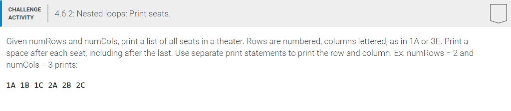 Solved CHALLENGE 4.6.2: Neste ACTIVTY4.6.2: Nested loops: | Chegg.com