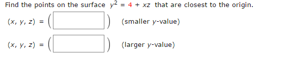 Solved Find the points on the surface y^2 = 4 + xz that are | Chegg.com