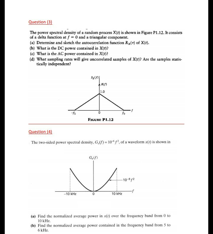 Solved Question (3) The power spectral density of a random | Chegg.com