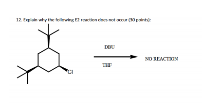 Solved 12. Explain why the following E2 reaction does not | Chegg.com
