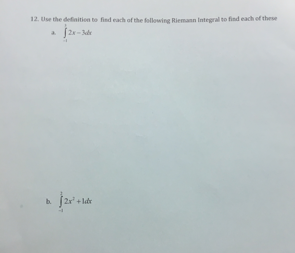 Solved 12. Use the definition to find each of the following | Chegg.com