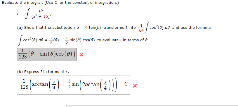 Solved Evaluate the integral. (Use C for the constant of | Chegg.com