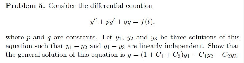 Solved Consider the differential equation y" +py' + qy = | Chegg.com