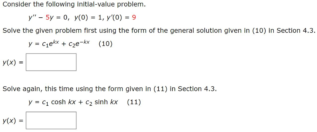Solved Consider the following initial-value problem y',-5y = | Chegg.com