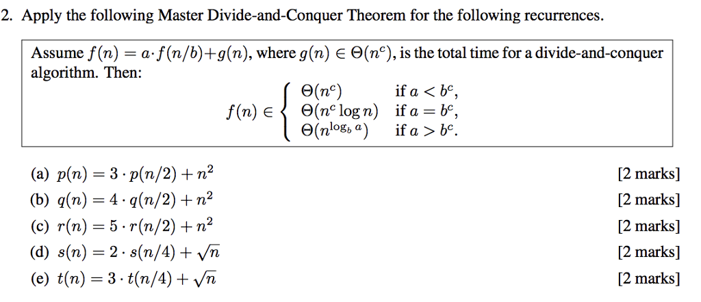 Solved 2. Apply the following Master Divide-and-Conquer | Chegg.com