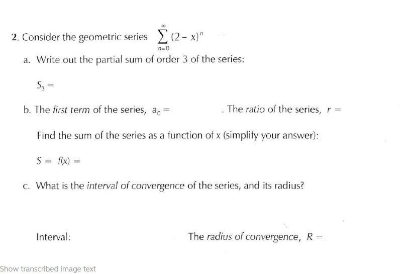 Solved Consider the geometric series sigma^infinity_n = 0 (2 | Chegg.com