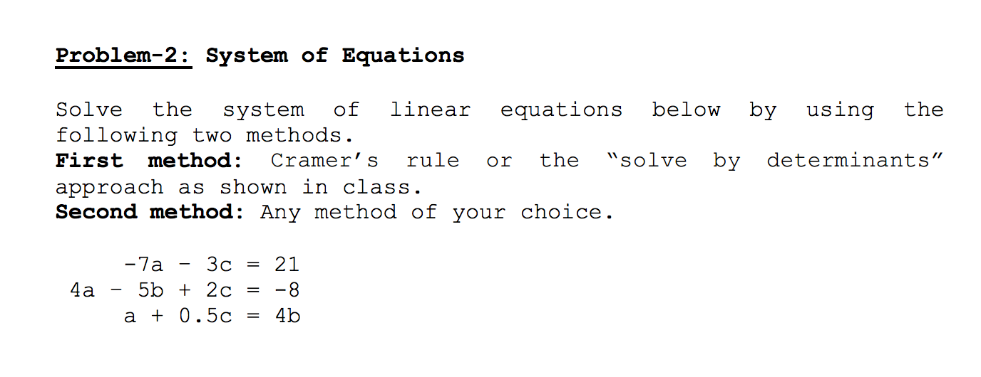 Solved Solve the system of linear equations below by using | Chegg.com