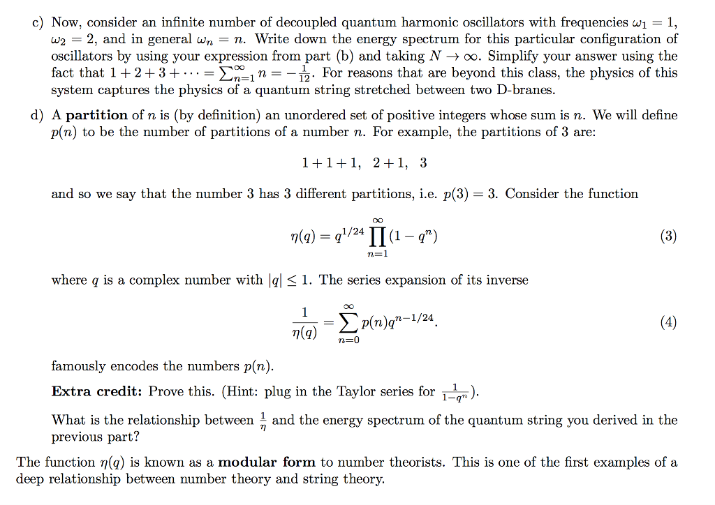Solved 6. Ramanujan and string theory: In this problem, you | Chegg.com