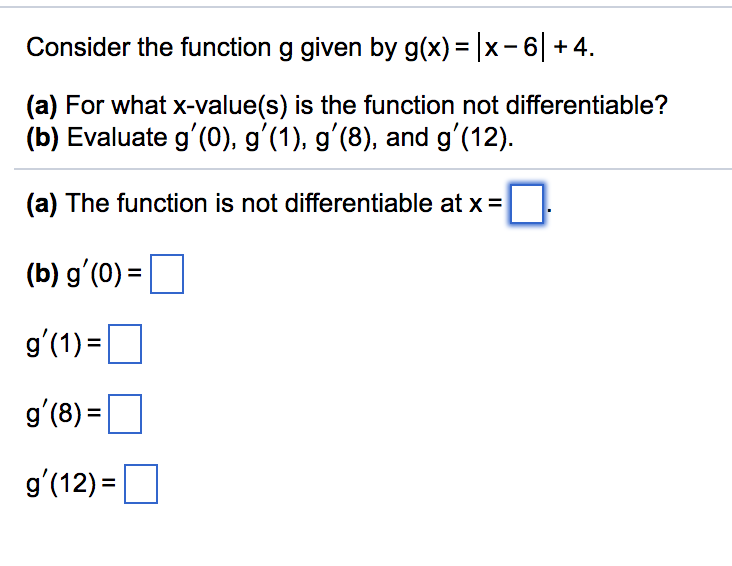 Solved Consider the function g given by g(x) = |x - 6| + 4. | Chegg.com