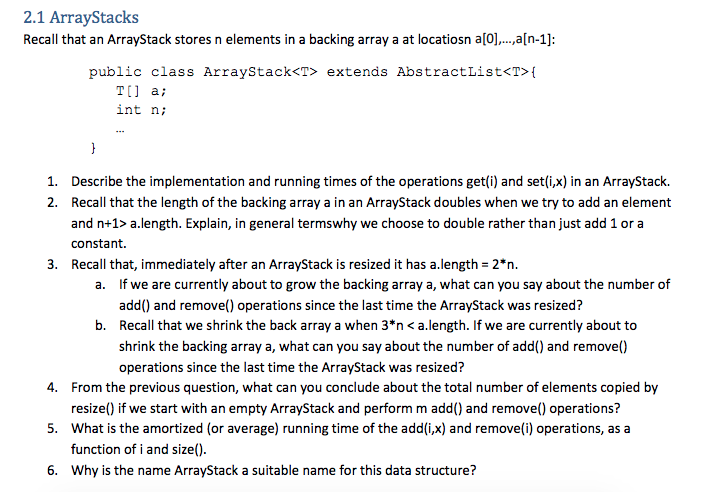 Solved 21 Arraystacks Recall That An Arraystack Stores N 3322