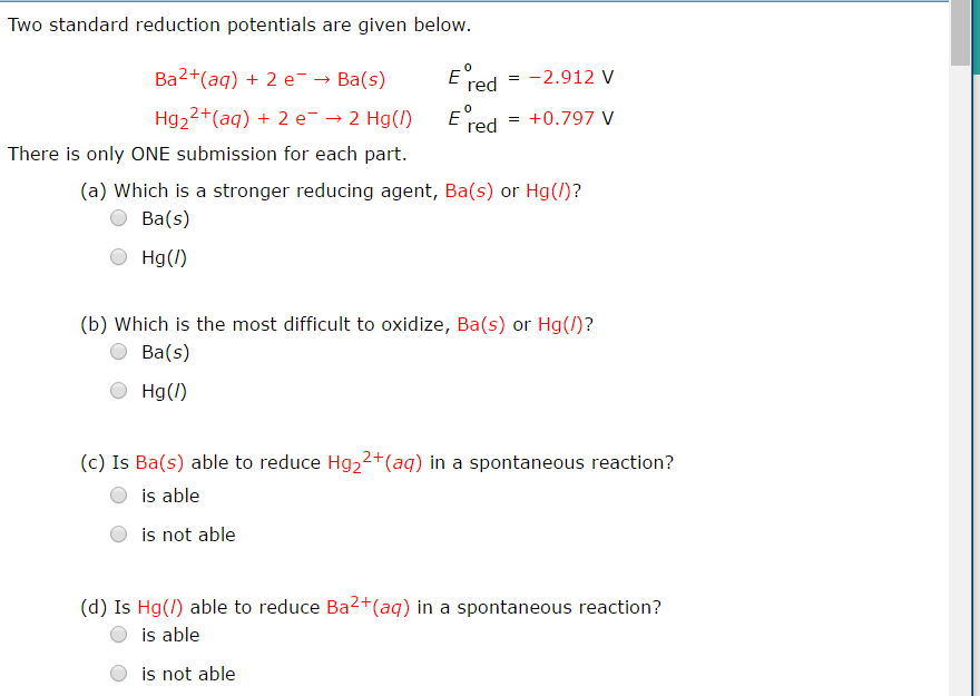 Solved Two standard reduction potentials are given below. | Chegg.com